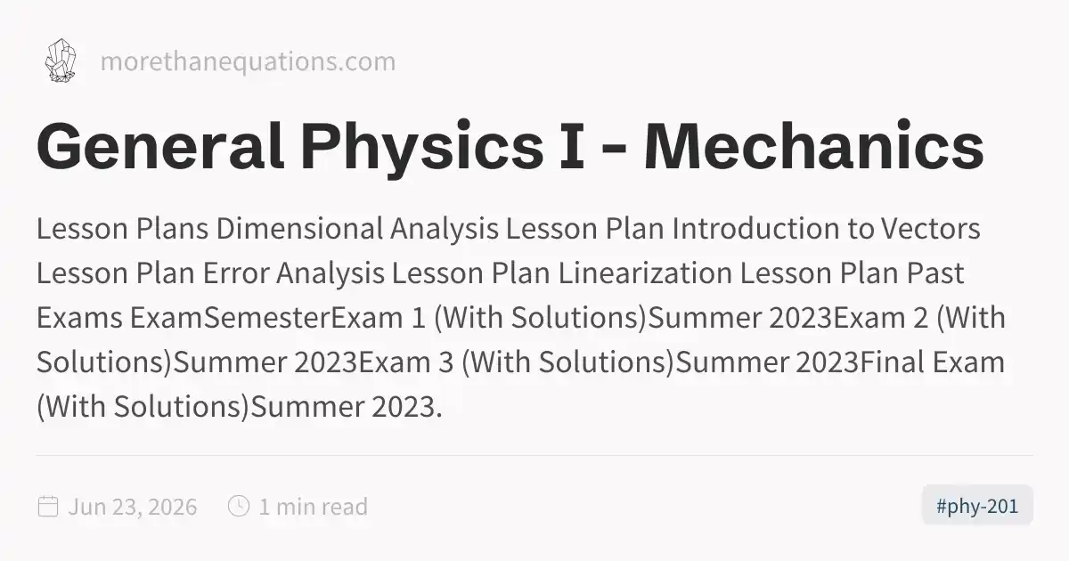 General Physics I - Mechanics